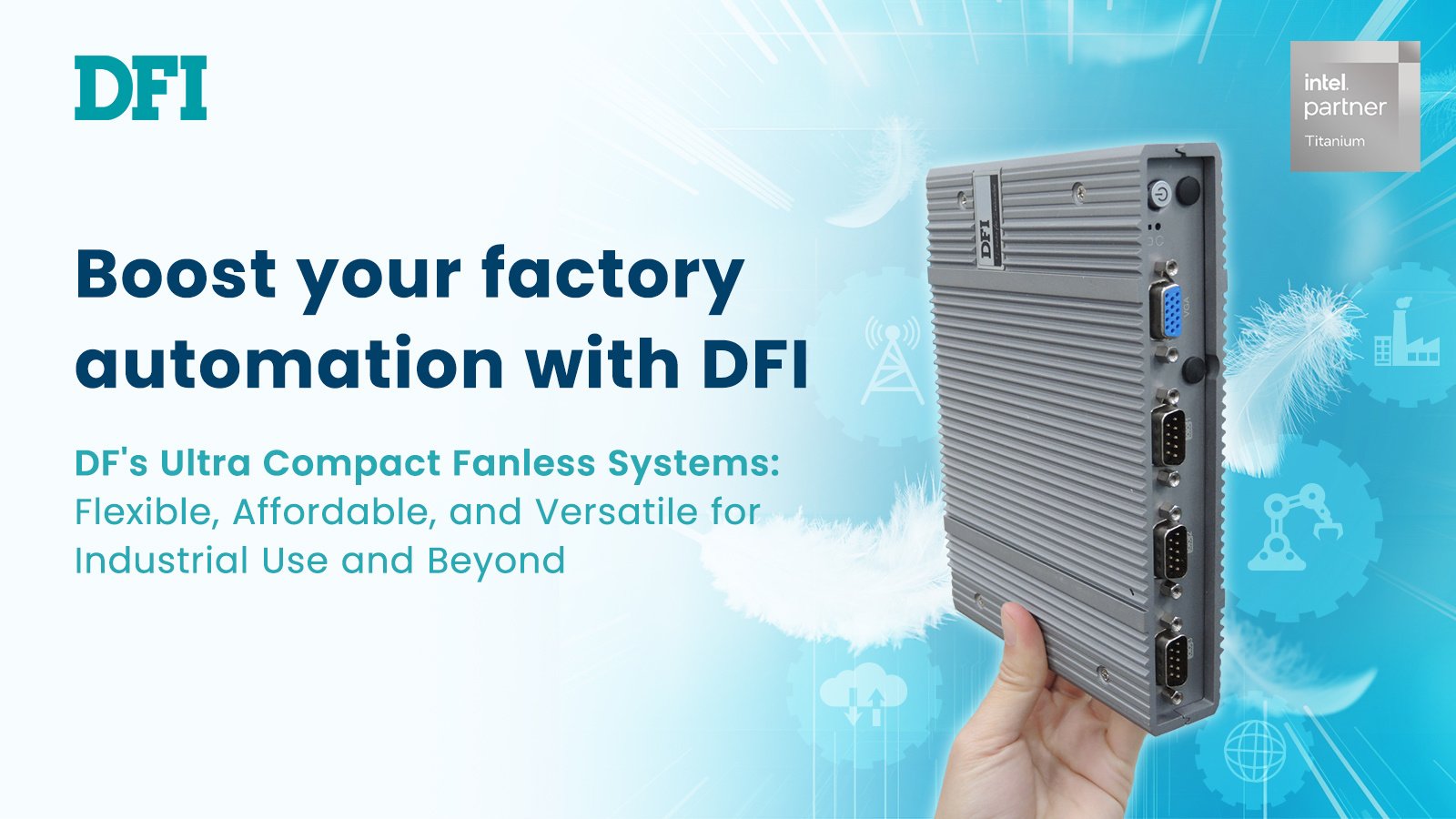 Revolutionizing Factory Safety with DFI Ultra Compact Fanless Systems ...